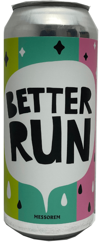 Better Run - Messorem - Masoif.com